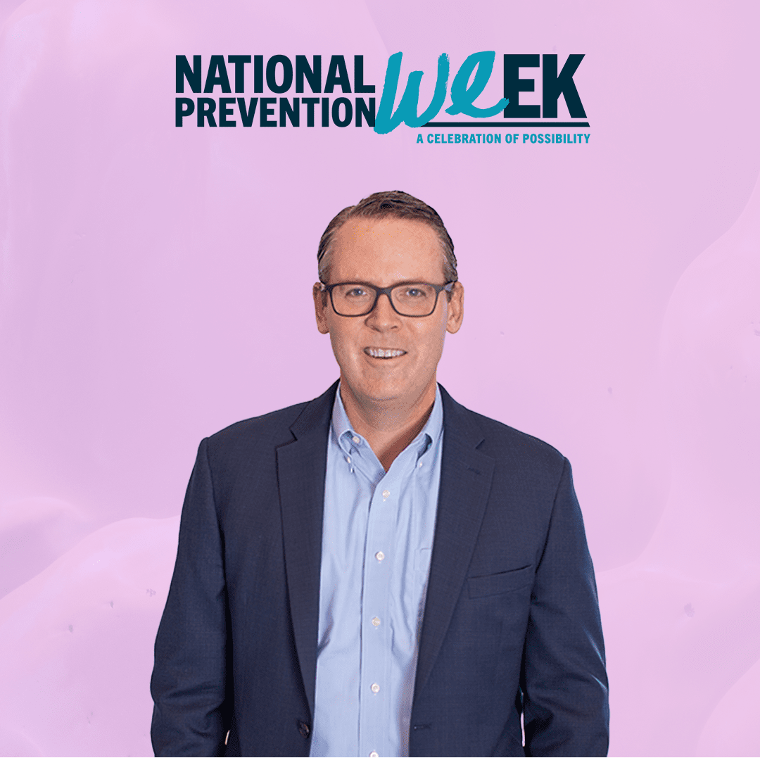 CEO's Prevention Week Reflection - Partnership to End Addiction